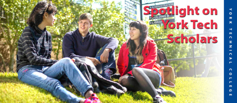 Spotlight on York Tech Scholars - York Technical College : York ...